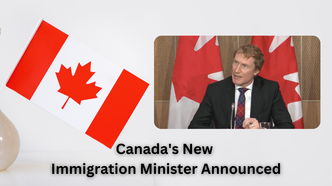 Canada’s New Immigration Minister Announced – ImmigrationTimes